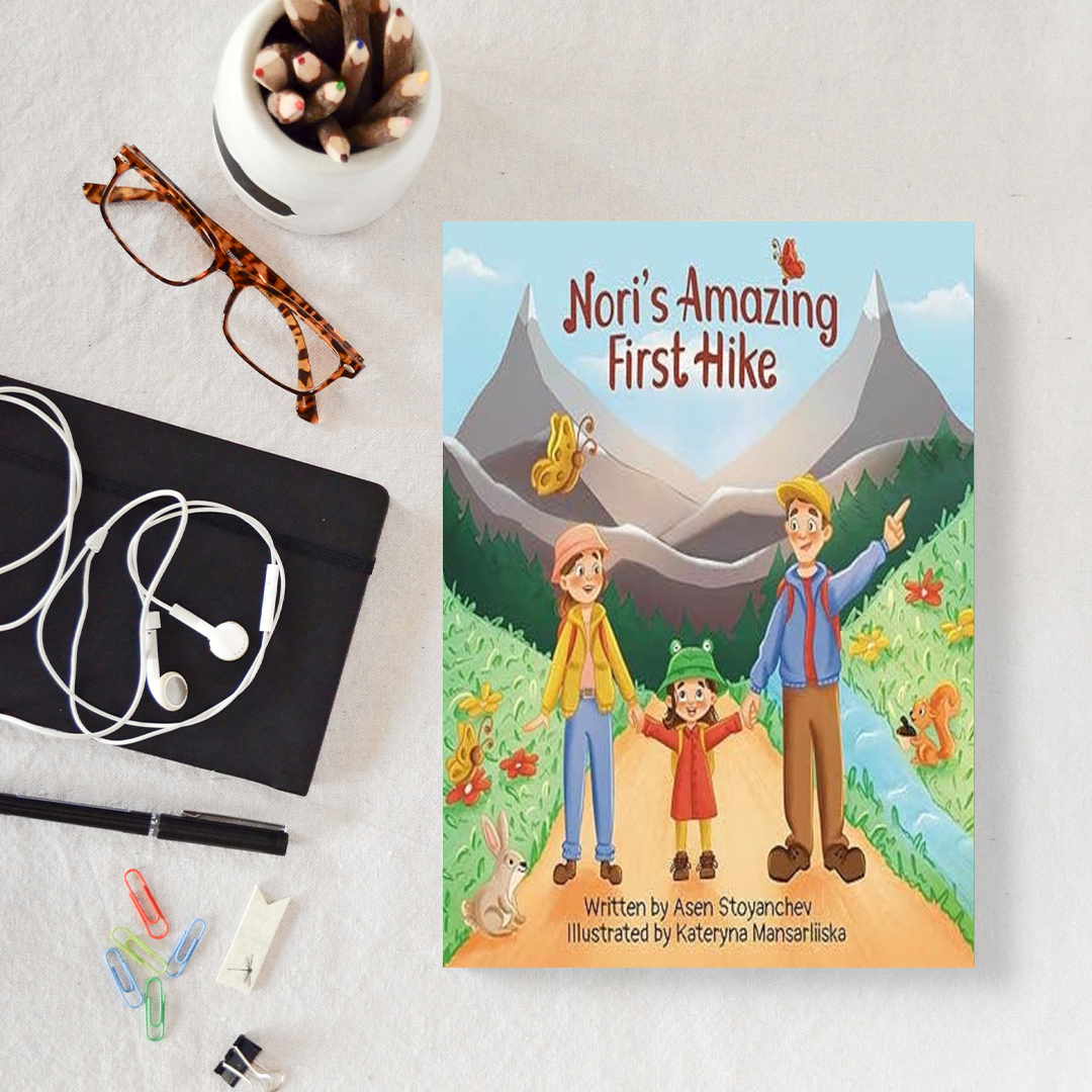 Nori's Amazing First Hike: An Engaging And Educational Children's ...