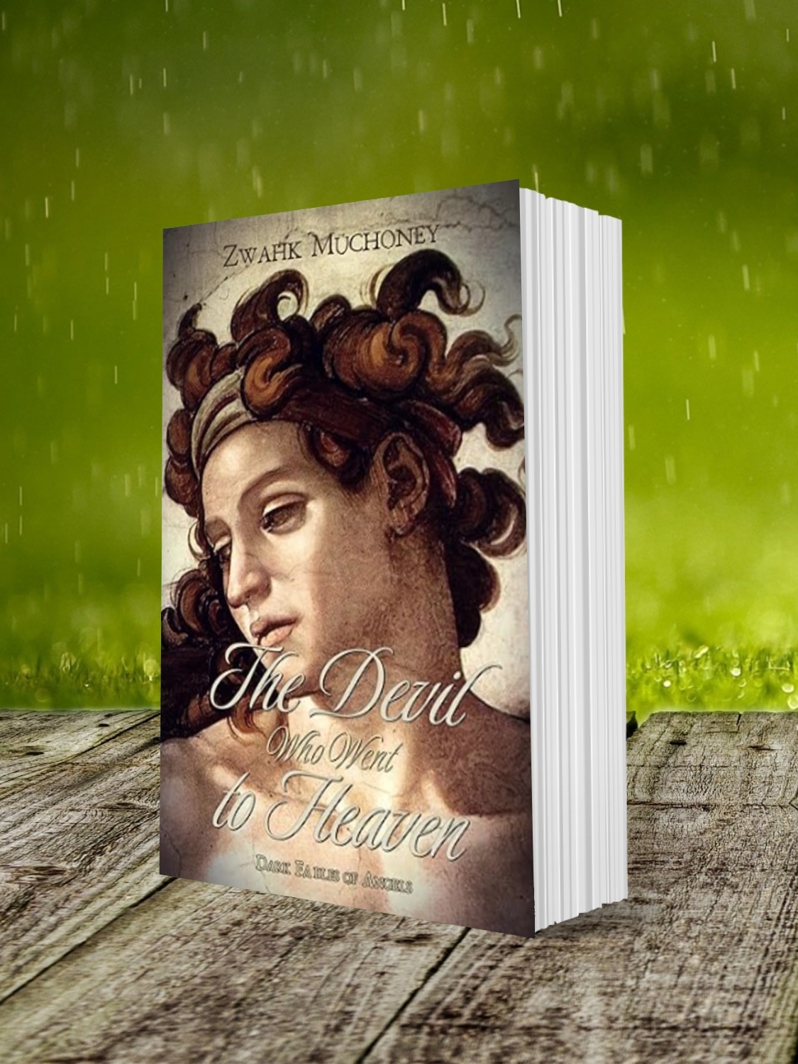 The Devil Who Went to Heaven: Dark Fables of Angels – Book Review ...
