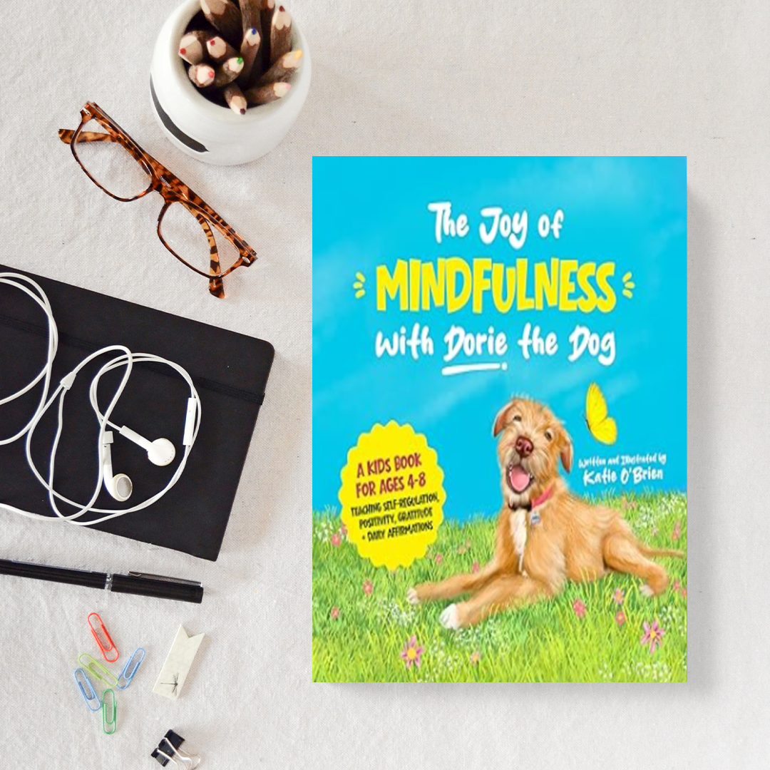 Finding Calm and Joy Through a Dog’s Eyes — The Joy of Mindfulness with ...